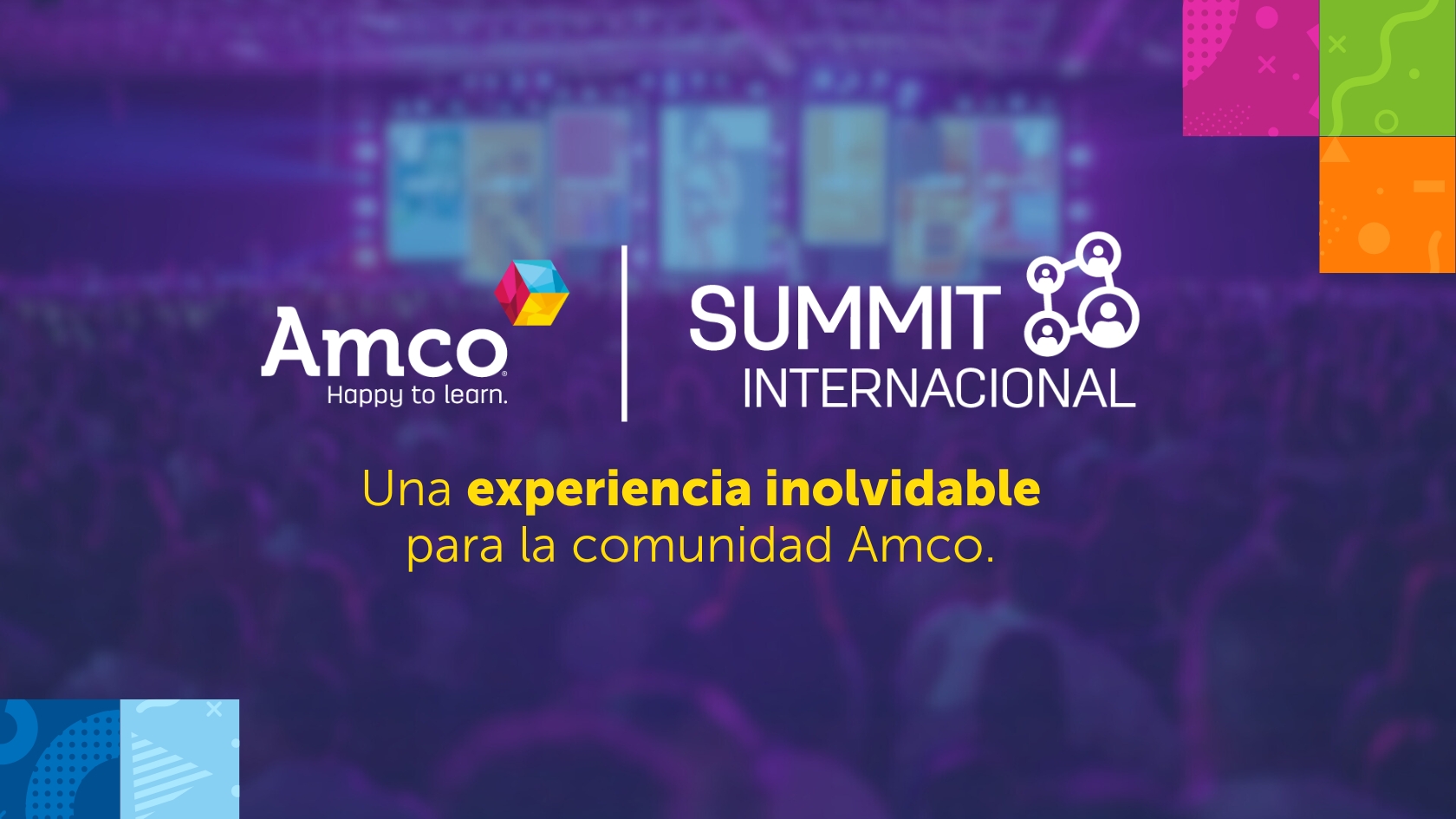 Amco Summit Internacional 2026 | El evento educativo más grande de ...
